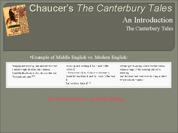 Chaucers The Canterbury Tales An Introduction Medieval England