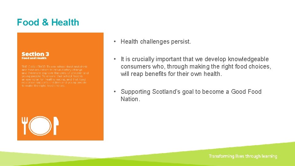 Document title Transforming lives through learning Better Eating