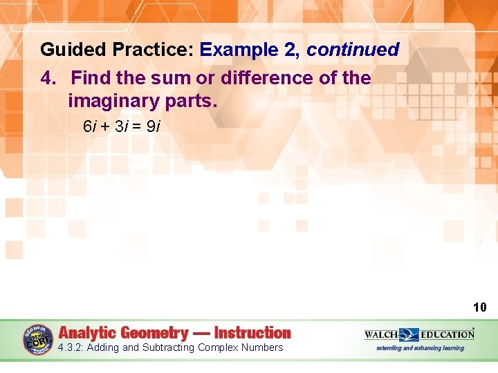 Introduction Finding sums and differences of complex numbers