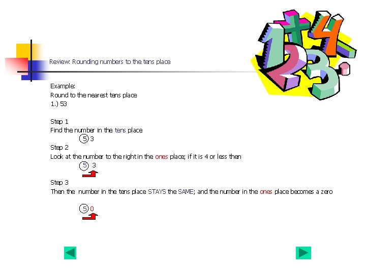 Rounding and Adding 2 and 3 digit numbers
