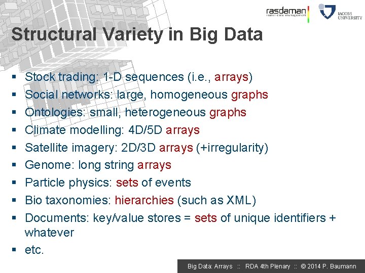 Big Data Analytics WG Use Case Array Databases