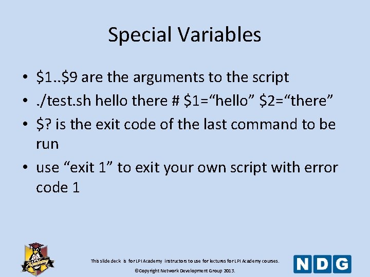 Module 9 Basic Scripting This slide deck is