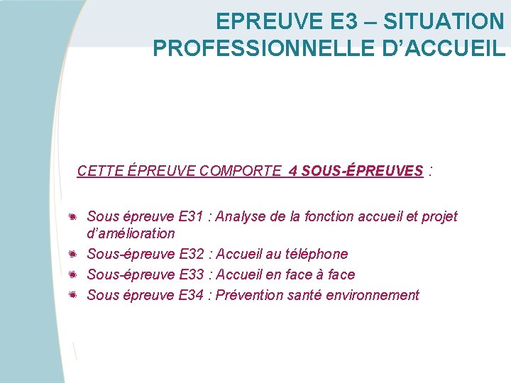 BAC PRO ACCUEIL Relation Clients et Usagers REGLEMENT