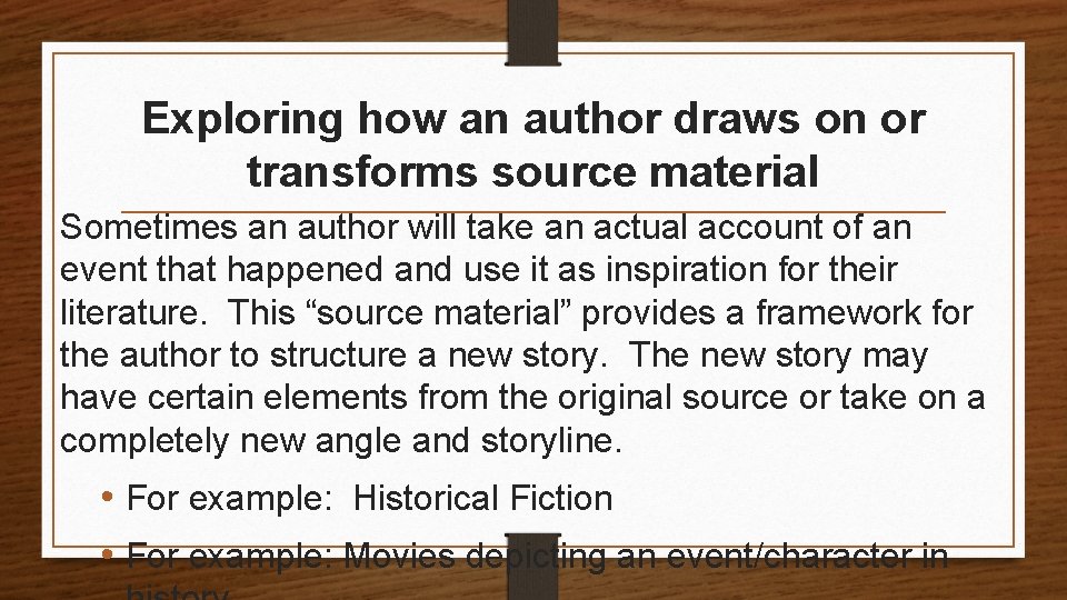 Identifying Thematic Connections Between Multiple Sources Introduction ...