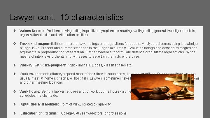 Career Research Project Hickey Bianqua Lawyer A reason
