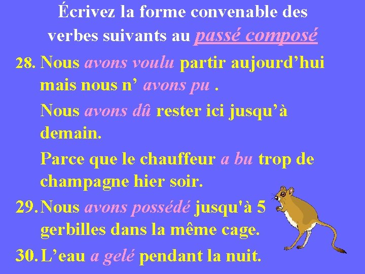 Corrig Unit 3 Interro Les verbes irreguliers et