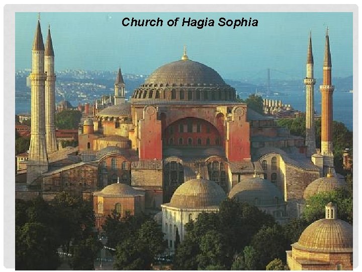 The Byzantine Empire The Roman empire was weakened