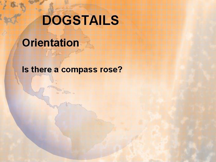 DOGSTAILS An Introduction to Map Reading Lesson by