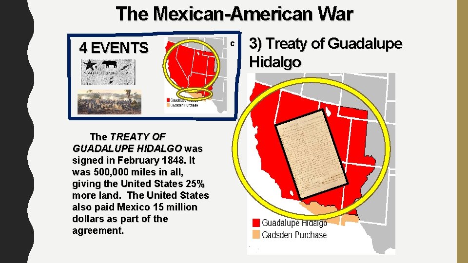 EVENTS The MexicanAmerican War 4 EVENTS Bea r