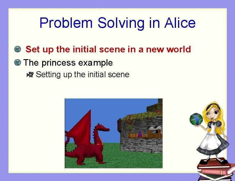 Setting Up the Initial Scene Problem Solving in