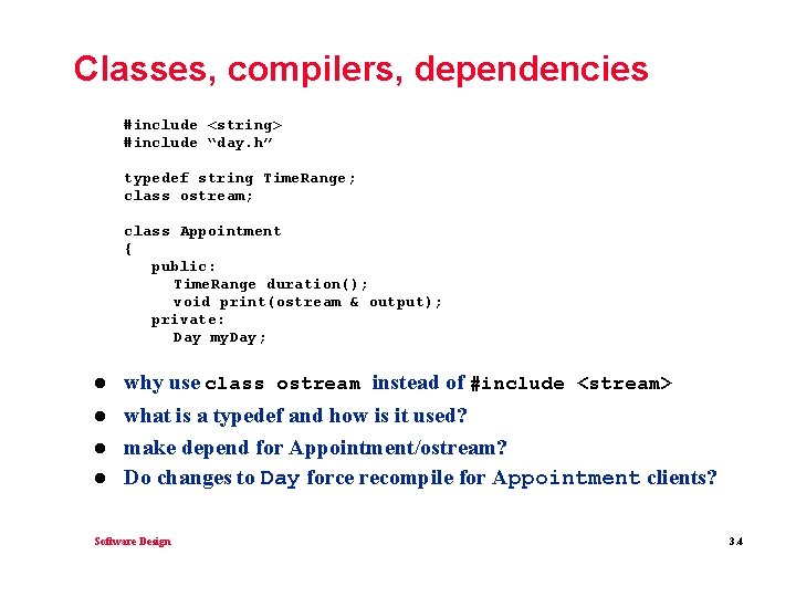 Patterns as solutions to problems l A design