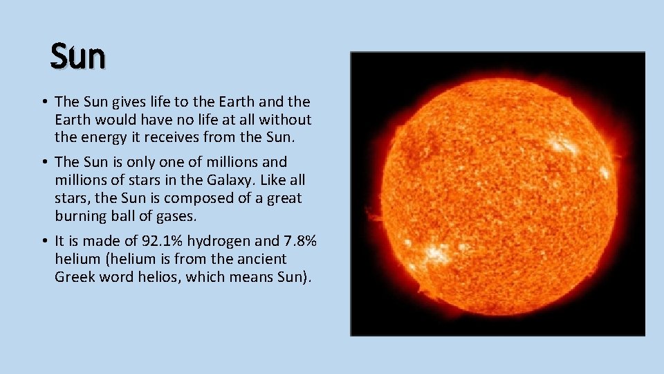 Properties of the Sun Visual Vocabulary LEARNING OBJECTIVES