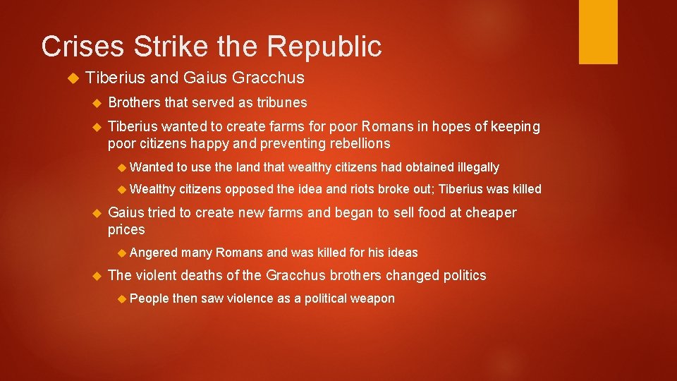 The Roman Republic SECTION 3 THE LATE REPUBLIC
