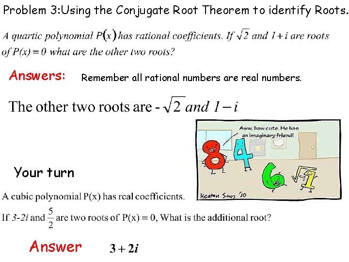 Theorems about Roots of Polynomial Equations and The