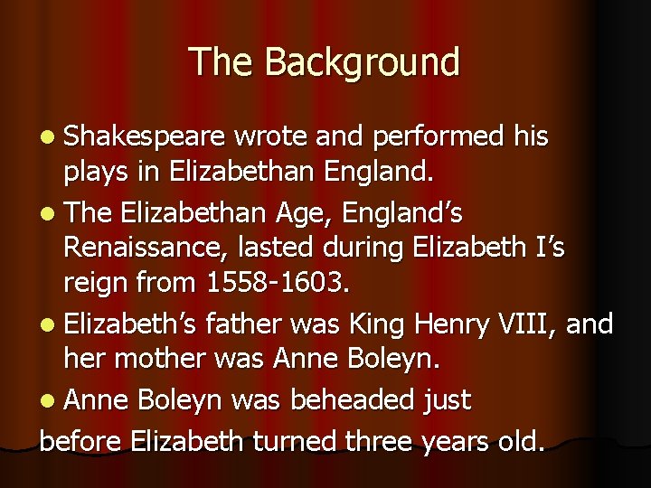 William Shakespeare A Midsummer Nights Dream The Background