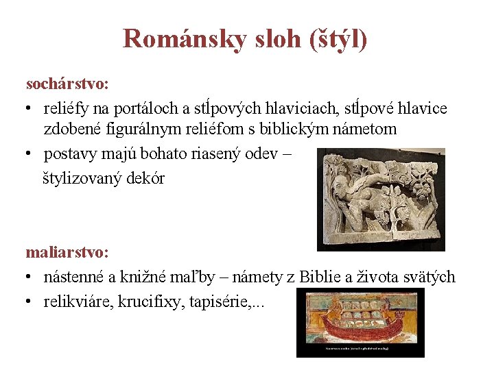 Romnske a gotick umenie Mgr Jana Pasierbov V