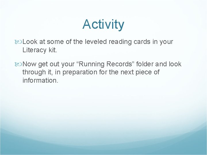 Equipping Literacy Assistants Running Records and book leveling
