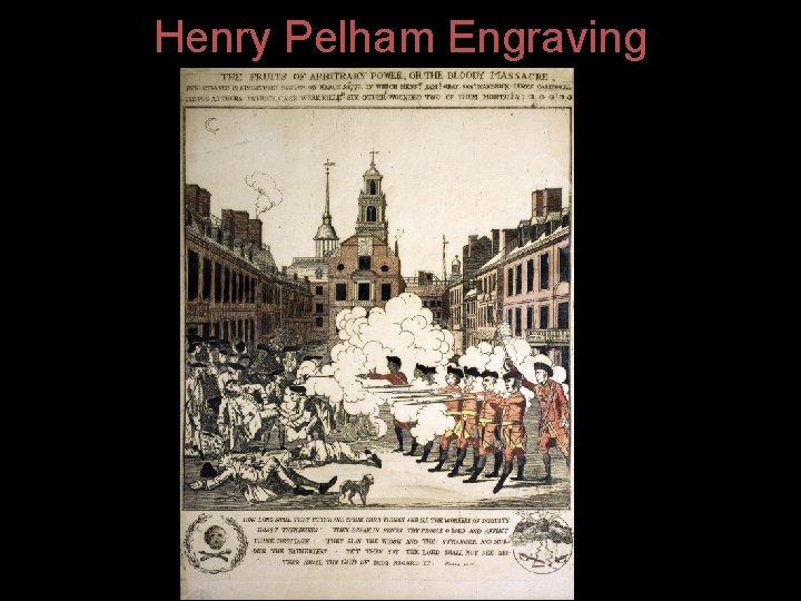 The Boston Massacre or the Incident on King