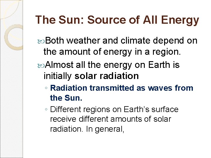 Climate Lesson 1 December 3 rd 2010 Weather