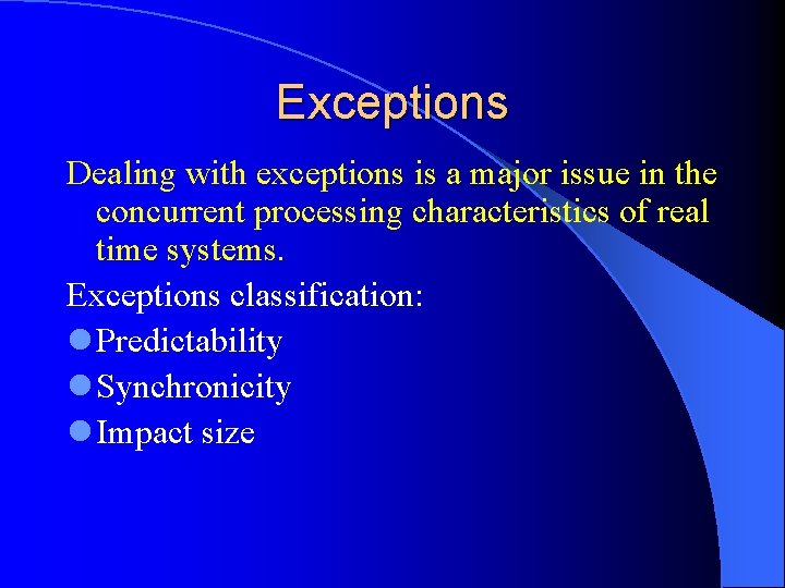 Modeling Exceptions in Real Time Systems through ObjectProcess