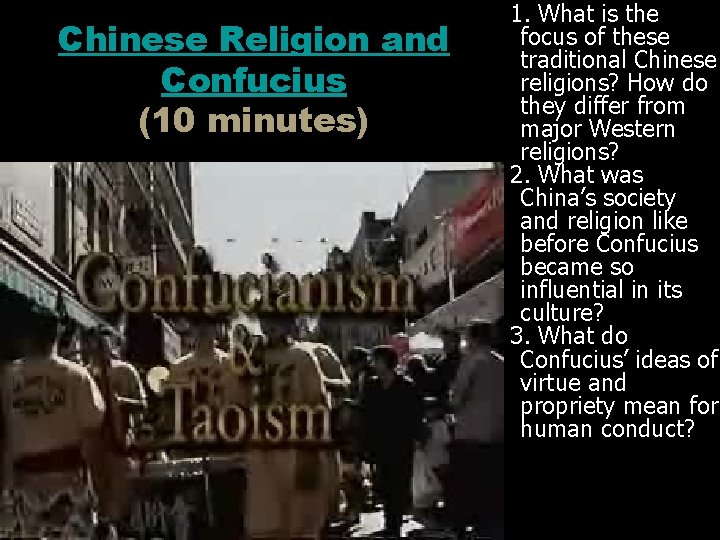 Confucianism RELS 110 World Religions Possible exam questions