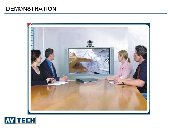 Professional videoconference solutions in education About Avitech AVITECH