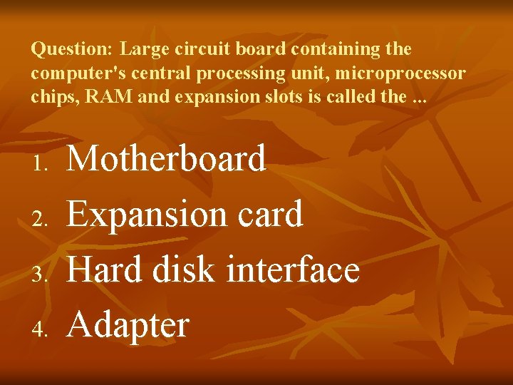 Question The best description of a port 1