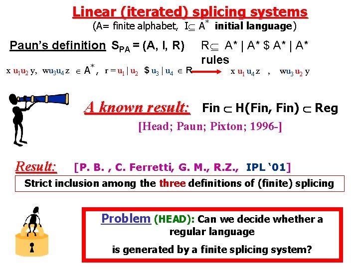 Developments on linear and circular splicing Paola Bonizzoni