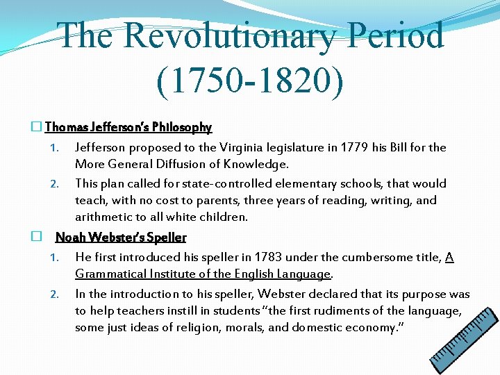 The History of Education By Jordan K Swift