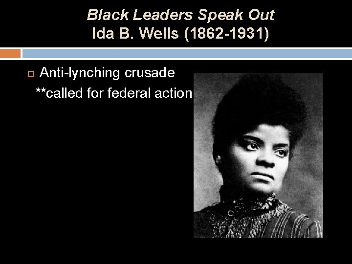 Objectives Discuss the rise of the Progressive movement