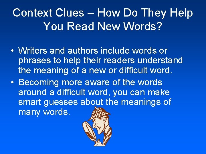 Context Clues You be the Detective by Mrs