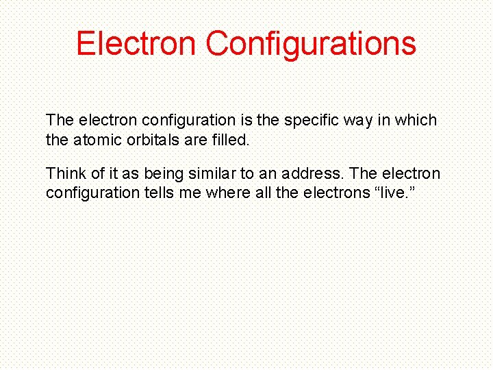 Atomic Orbitals and Electron Configurations Quantum Mechanics Better