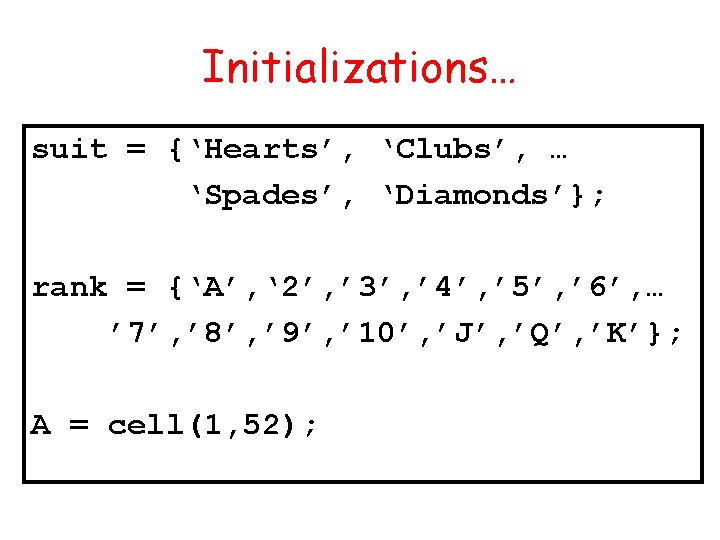 L 16 Cell Arrays SetUp Subscripting Nested Loops