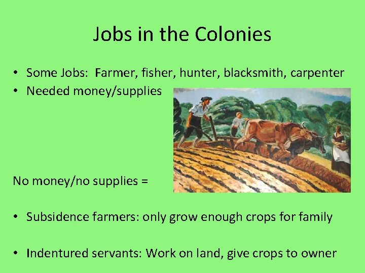 The 13 Colonies and Britain Colonists Relationships Natives