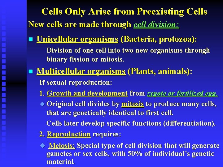 Chapter 8 The Cellular Basis of Reproduction and