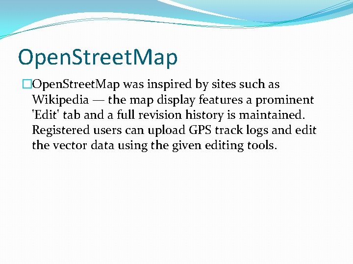 Slippy Maps Visualizing maps on the web What