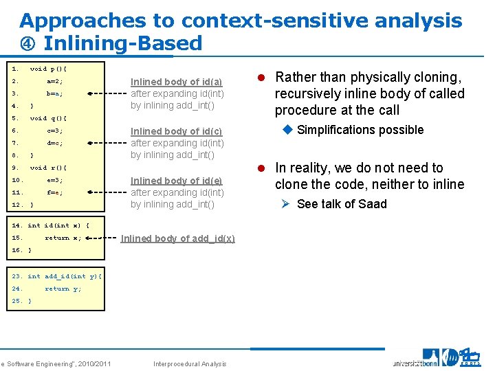 ROOTS Interprocedural Analysis Aleksandra Biresev s 6 albirecs