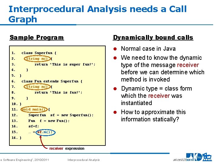 ROOTS Interprocedural Analysis Aleksandra Biresev s 6 albirecs