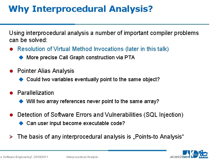 ROOTS Interprocedural Analysis Aleksandra Biresev s 6 albirecs
