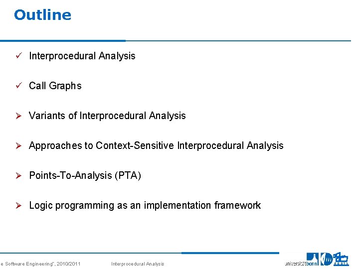ROOTS Interprocedural Analysis Aleksandra Biresev s 6 albirecs