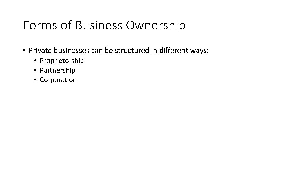 Section 4 2 Business Organization Objectives Describe three