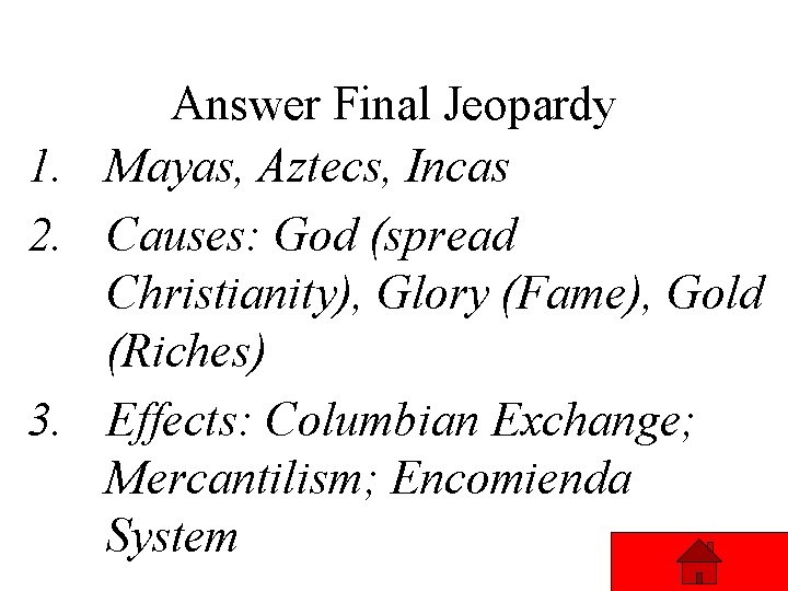 Start Playing Jeopardy Greece Byzantine Islamic Empires 100