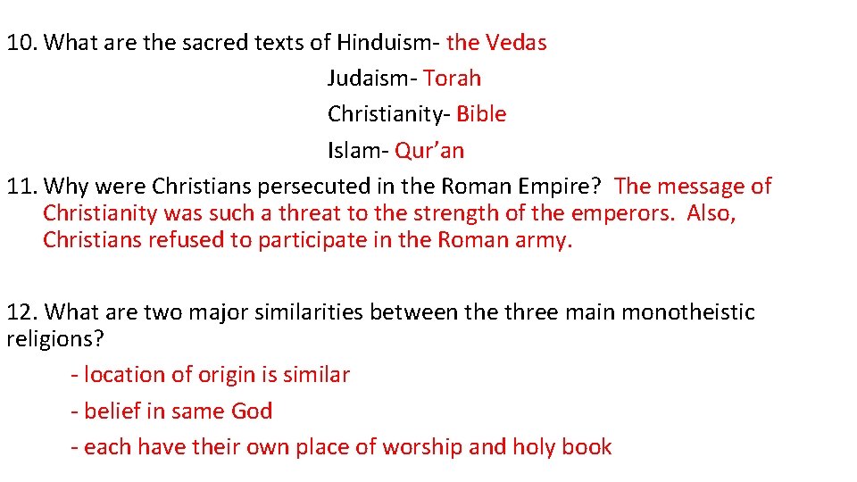 Religion Study guide answers 1 Distinguish between monotheism