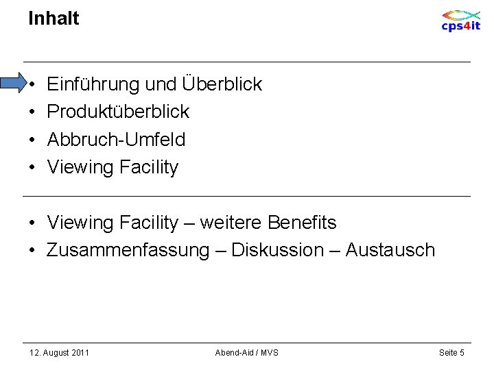 AbendAid MVS Grundlagen cps 4 it consulting projektmanagement