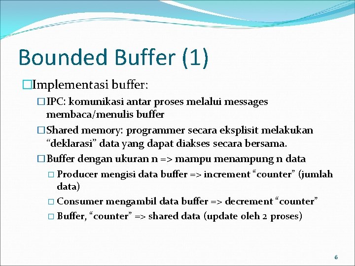 7 Proses Sinkronisasi Latar Belakang Masalah Critical Section