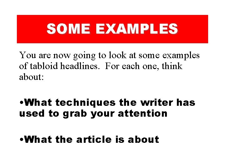 NEWSPAPER WRITING How to write a tabloid article NEWSPAPER WRITING How to write a tabloid article