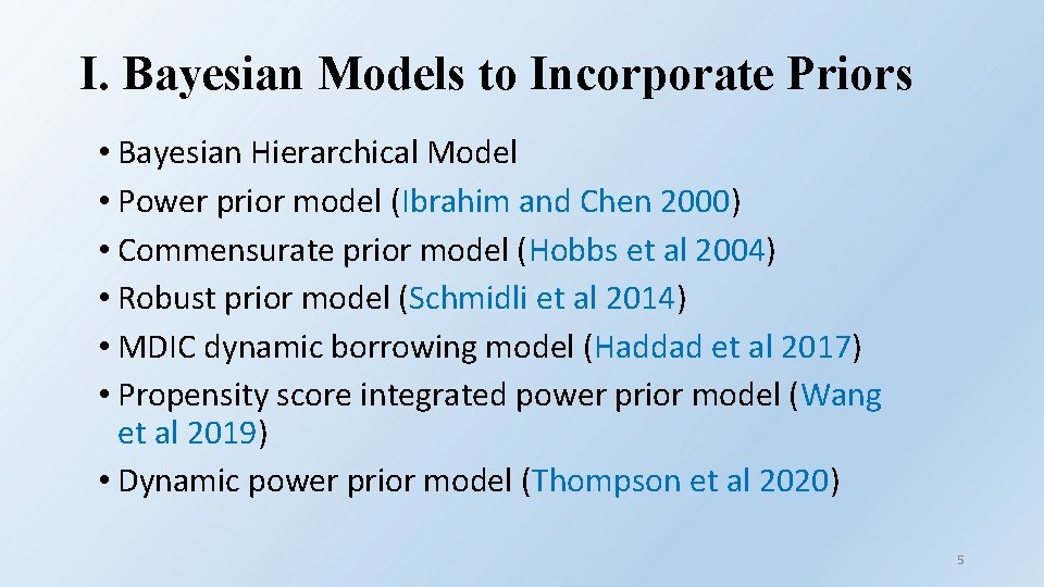 Innovative Bayesian Approaches in Medical Device Trials Xuefeng