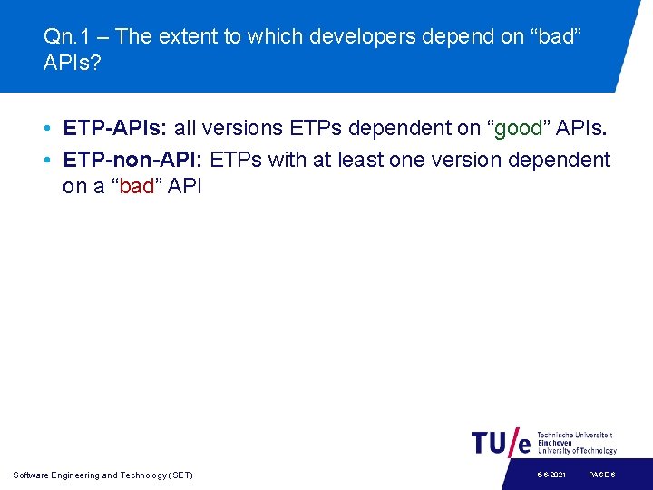 Eclipse API Usage The Good and The Bad