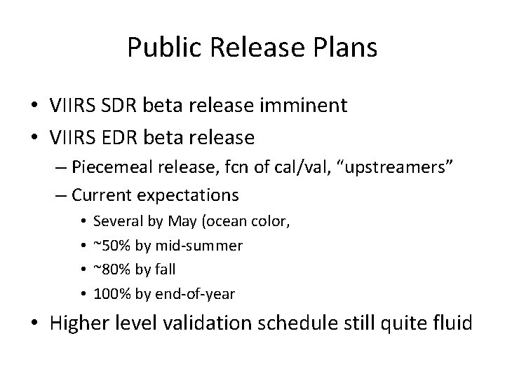 10282011 Launched on SuomiNPP from VAFB Postcheckout Operations
