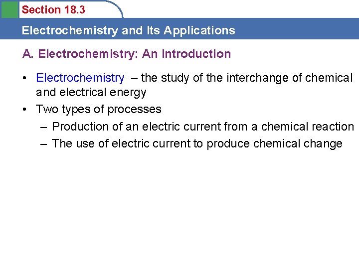 Section 18 3 Electrochemistry and Its Applications Objectives